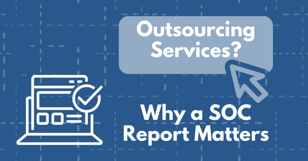 SOC Reports : Key Elements, How To Interpret and More